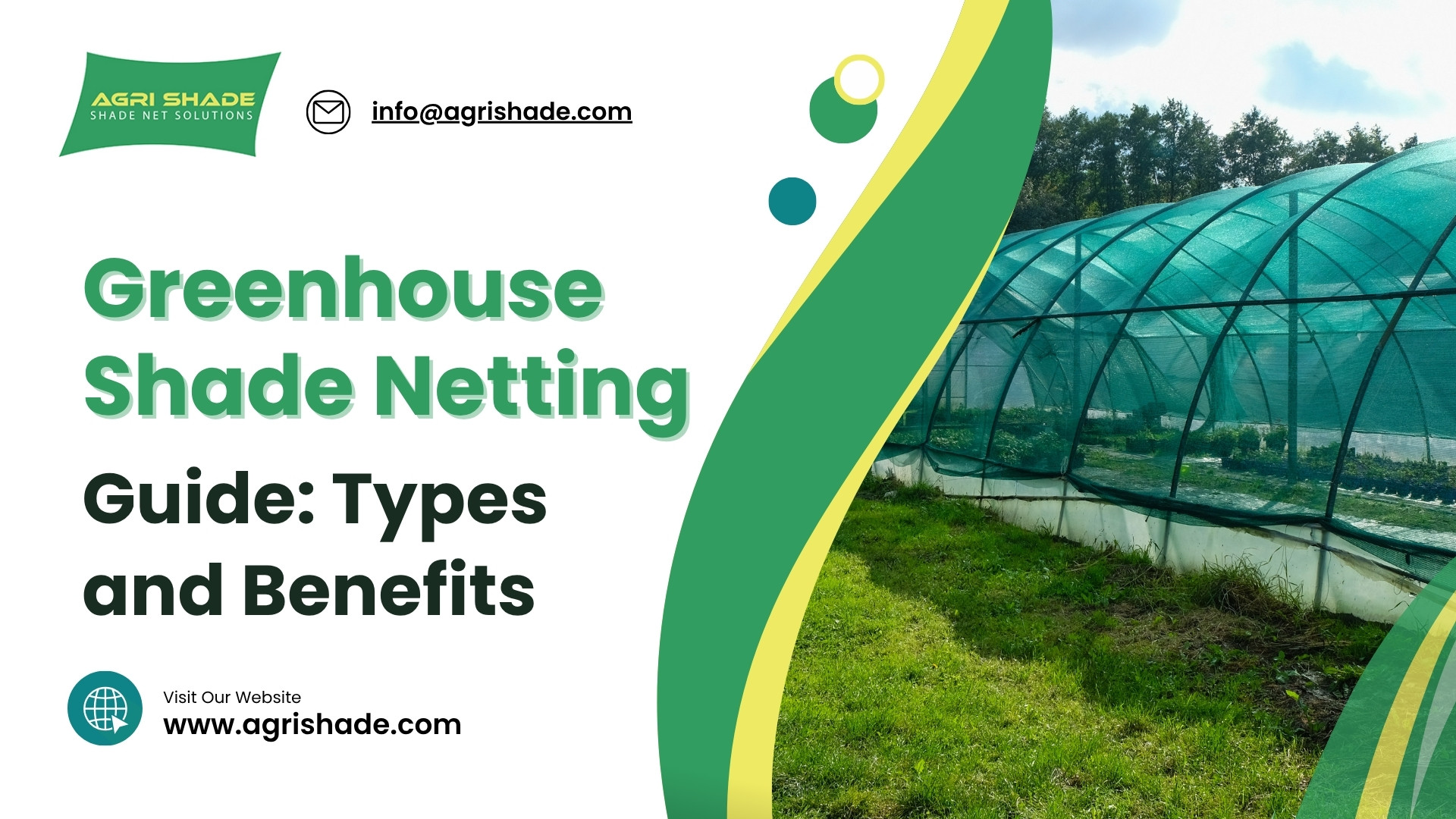 Greenhouse Shade Netting Guide: Types and Benefits